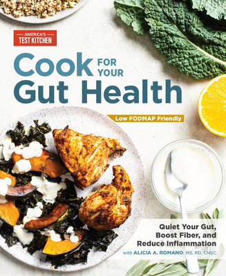 【预订】Cook for Your Gut Health: Quiet Your Gut, Boost Fiber, and Reduce Inflammation