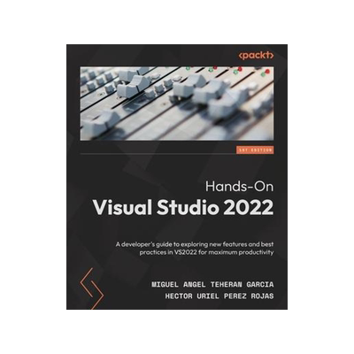 [预订]Hands-On Visual Studio 2022 9781801810548