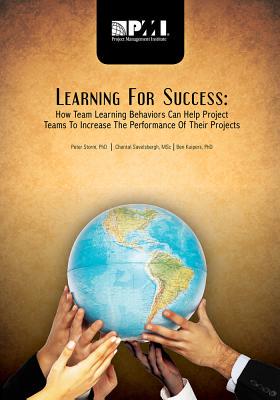 【预订】Learning for Success: How Team Learning Behaviors Can Help Project T 9781935589051