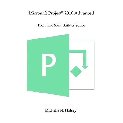 预订 Microsoft Project 2010 Advanced: 9781640041325