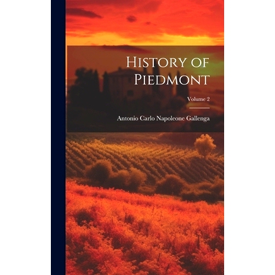 预订 History of Piedmont; Volume 2: 9781020315565