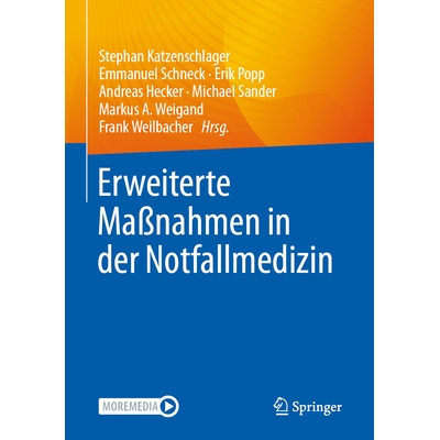 预订 Erweiterte Maßnahmen in der Notfallmedizin 9783662694992