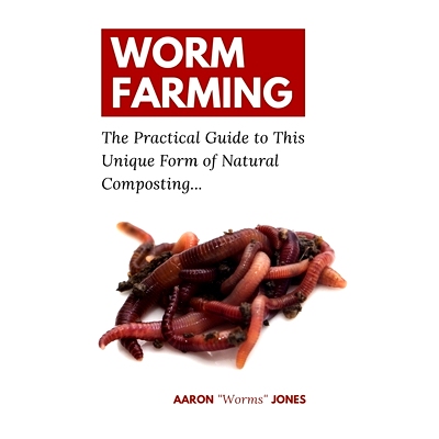 预订 Worm Farming: The Practical Guide to This Unique Form of Natural Composting...: 9783967720013