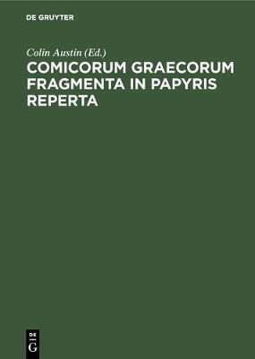 【预订】Comicorum Graecorum Fragmenta in papyris reperta 9783110040463