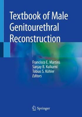 【预订】Textbook of Male Genitourethral Reconstruction