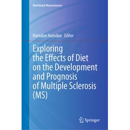 预订 Exploring the Effects of Diet on the Development and Prognosis of Multiple Sclerosis (MS)
