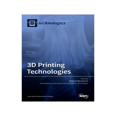 [预订]3D Printing Technologies 9783036531717