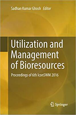 【预售】Utilization and Management of Bioresources: Proceedings of 6th Iconswm 2016