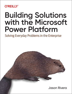 【预订】Building Solutions with the Microsoft Power Platform: Solving Everyd 9781098117542