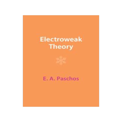 [预订]Electroweak Theory 9781009402354