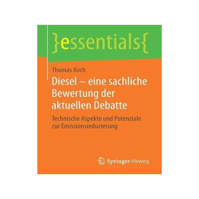 预订 Diesel – eine sachliche Bewertung der aktuellen Debatte