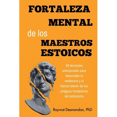 预订 Fortaleza Mental de los Maestros Estoicos 9781996824191