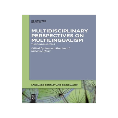 [预订]Multidisciplinary Perspectives on Multilingualism 9781501525384