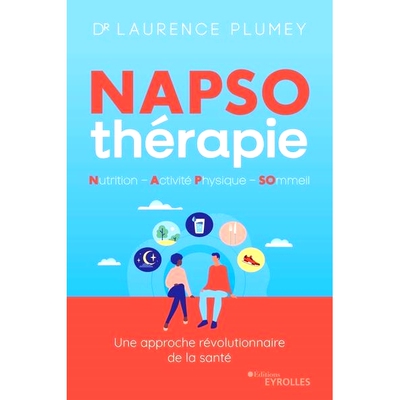 预订 Napso-thérapie : nutrition, activité physique, sommeil : une approche révolutionnaire de la santé Napso疗法：营