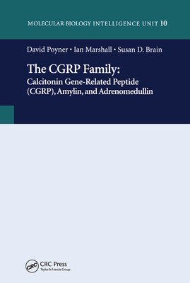 【预订】The CGRP Family: Calcitonin Gene-Related Peptide (CGRP), Amylin and Adrenomedullin