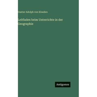 预订 Leitfaden beim Unterrichte in der Geographie: 9783386943604
