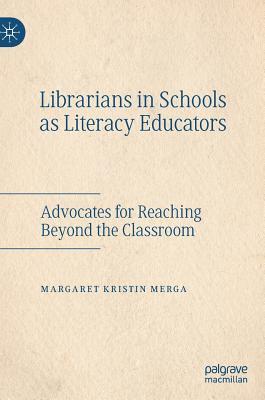 【预订】Librarians in Schools as Literacy Educators