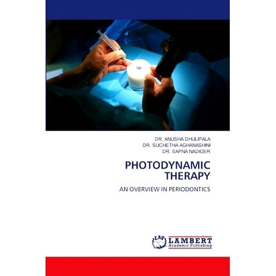 预订 PHOTODYNAMIC THERAPY 光动力治疗: 9786207471331