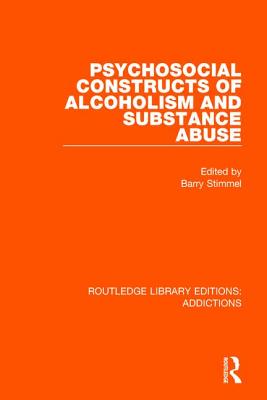【预订】Psychosocial Constructs of Alcoholism and Substance Abuse