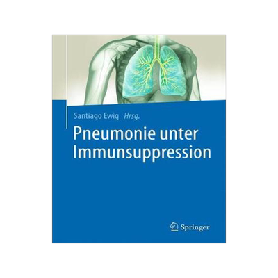 预订 Pneumonie unter Immunsuppression