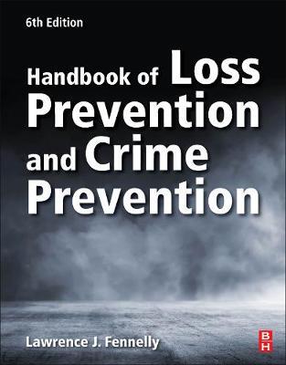 【预订】Handbook of Loss Prevention and Crime Prevention, 6E
