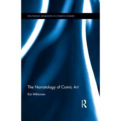 预订 The Narratology of Comic Art 漫画艺术的叙事学: 9781138221550
