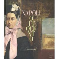 预订 Napoli Ottocento : dal sublime alla materia: 9788892825550