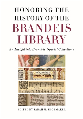 【预订】Honoring the History of the Brandeis Library 9781684580507