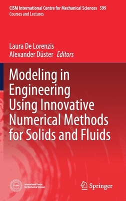 【预订】Modeling in Engineering Using Innovative Numerical Methods for Solids and Fluids