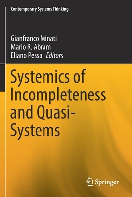 【预订】Systemics of Incompleteness and Quasi-Systems