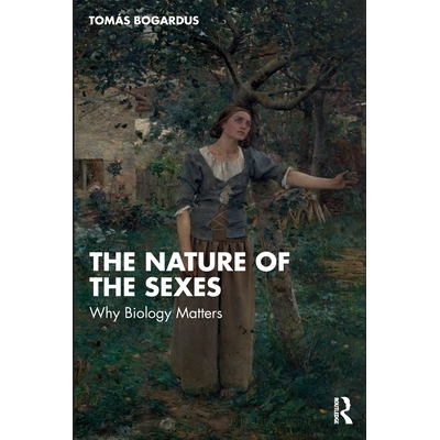 预订 The Nature of the Sexes: Why Biology Matters 性别的本质：生物学重要性探源: 9781041029533