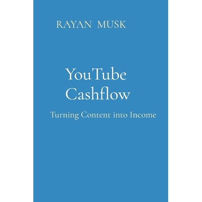 预订 YouTube Cashflow: Turning Content into Income: 9788196744137
