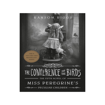 英文原版 怪屋女孩5 佩小姐的奇幻城堡 The Conference of the Birds (Miss Peregrine's Peculiar Children)