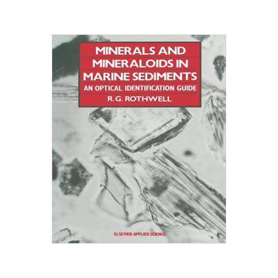 [预订]Minerals and Mineraloids in Marine Sediments