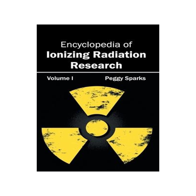 [预订]Encyclopedia of Ionizing Radiation Research 9781632381415