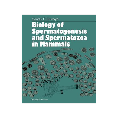 预订 Biology of Spermatogenesis and Spermatozoa in Mammals