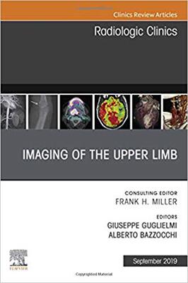 【预售】Imaging of the Upper Limb, An Issue of Radiologic Clinics of North America
