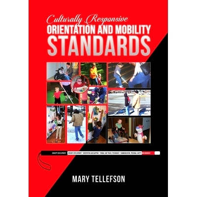 预订 Culturally Responsive Orientation and Mobility Standards: 9781638298731