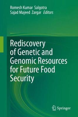 【预订】Rediscovery of Genetic and Genomic Resources for Future Food Security