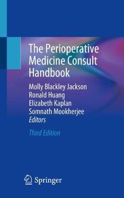 【预订】The Perioperative Medicine Consult Handbook