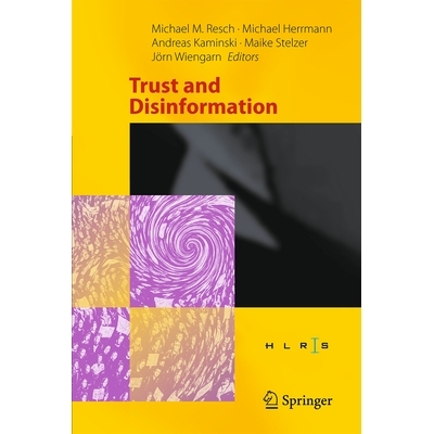 预订 Trust and Disinformation 信任与虚假信息: 9783031967894