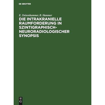 预订 Die intrakranielle Raumforderung in szintigraphisch-neuroradiologischer Synopsis: 9783110043679