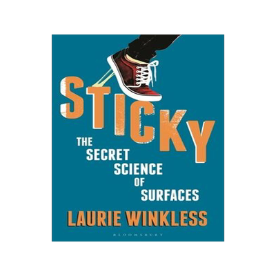 [预订]Sticky: The Secret Science of Surfaces 9781472950857