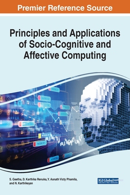 【预订】Principles and Applications of Socio-Cognitive and Affective Computi 9781668438435