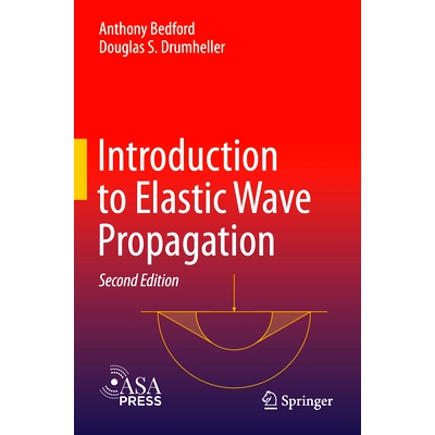 预订 Introduction to Elastic Wave Propagation 弹性波传播导论 第2版: 9783031328770