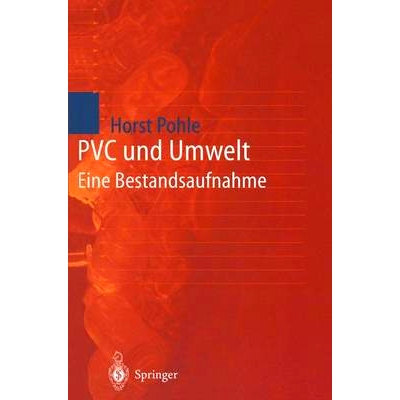 预订 PVC Und Umwelt: Eine Bestandsaufnahme