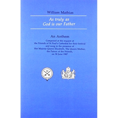 预订 As truly as God is our Father 神之父真实存在——SATB与管风琴混声曲: 9780193853768