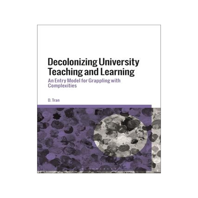 [预订]Decolonizing University Teaching and Learning 9781350160019