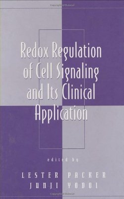 【预订】Redox Regulation of Cell Signaling and Its Clinical Application