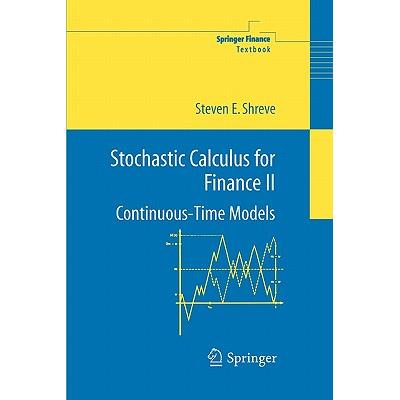 预订 Stochastic Calculus for Finance II: Continuous-Time Models: 9781441923110